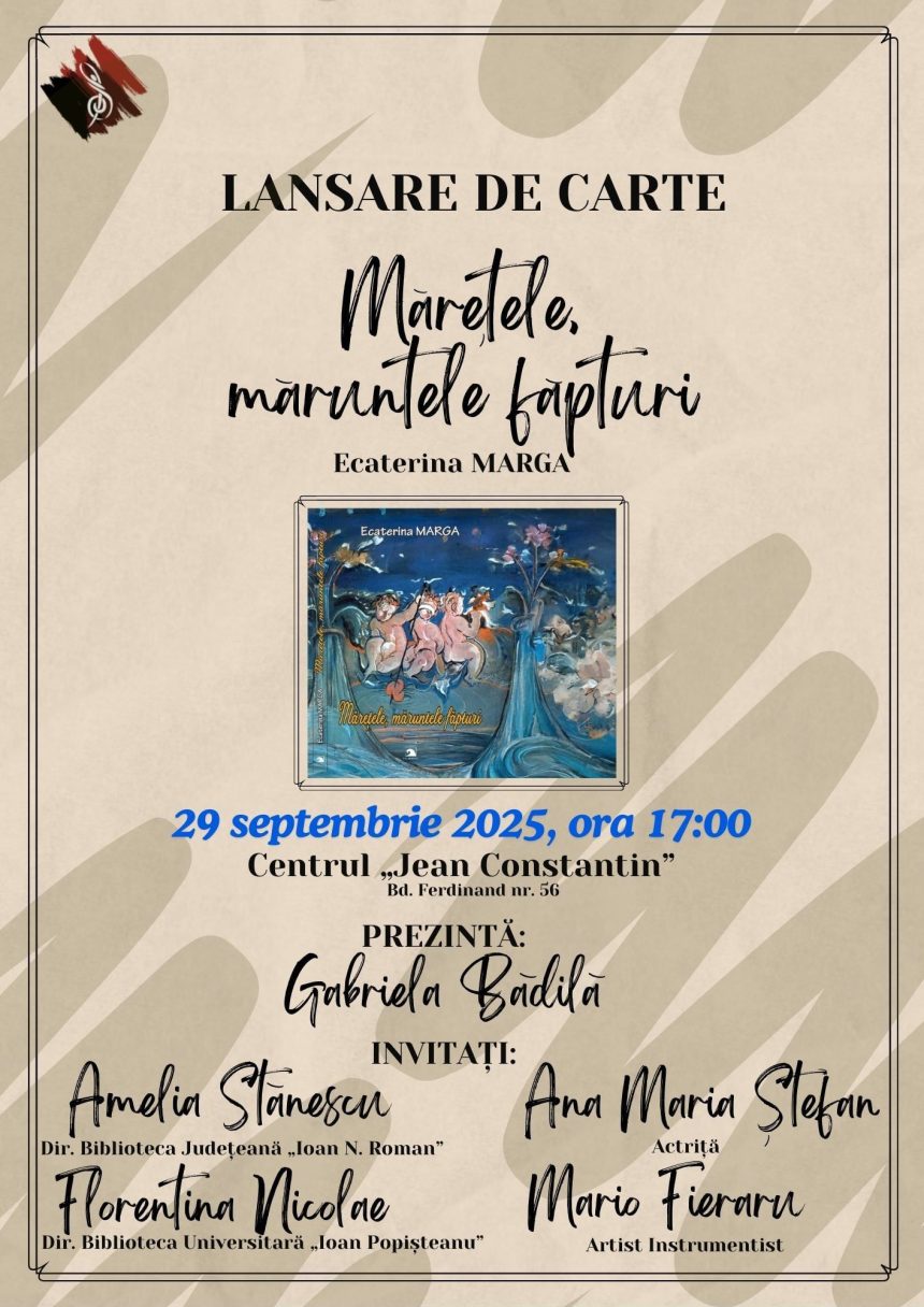 O seară de poezie Mărețele măruntele făpturi Ecaterina Marga